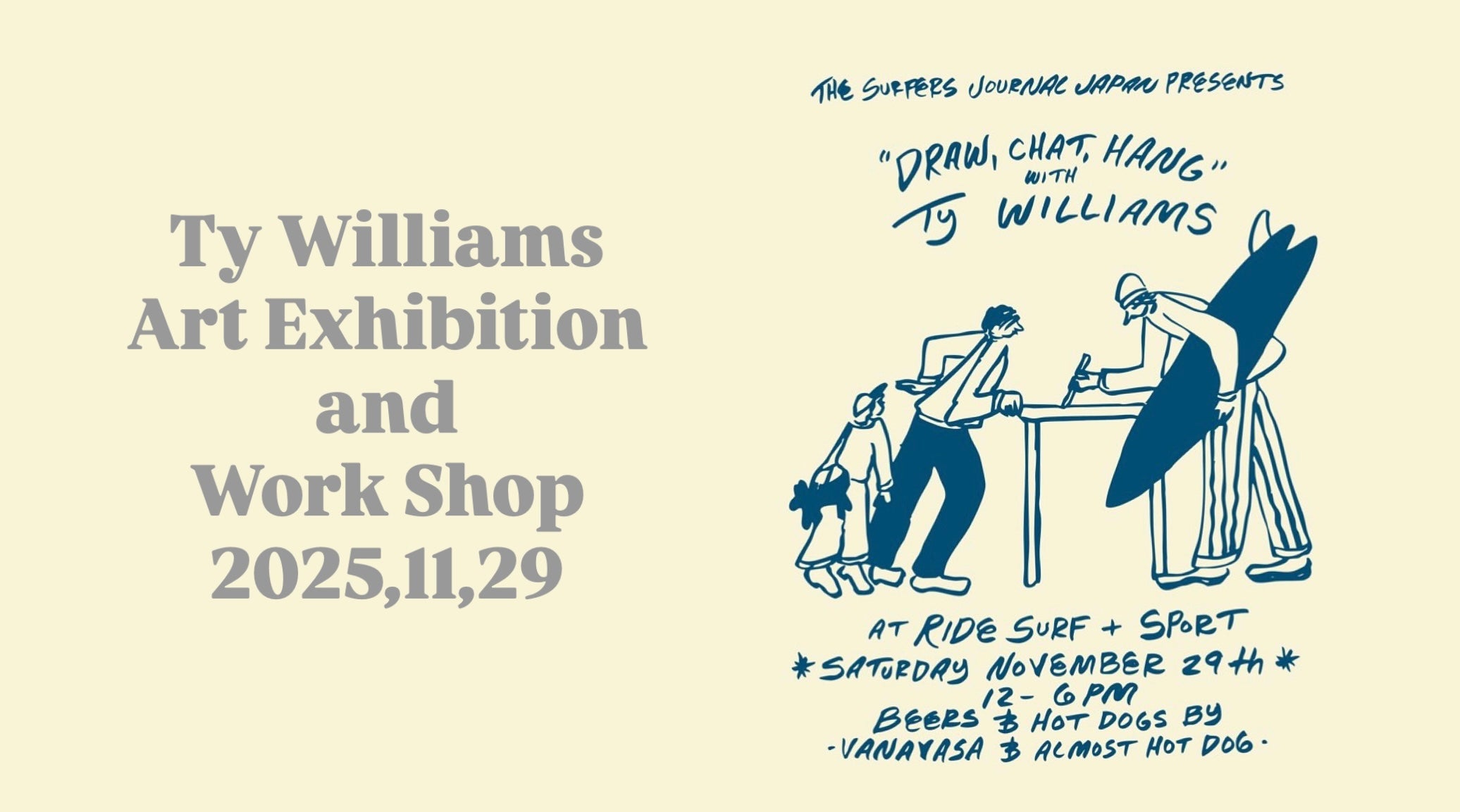 Ty Williams Art Exhibition and Work Shop! – RIDE SURF+SPORT